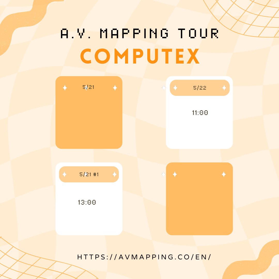 A.V. Mapping × AMD at COMPUTEX AMD Connect｜Book Your Exclusive Tour and Experience the Future of ...